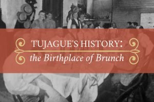 Tujague's: The Birthplace of Brunch - Historic New Orleans Restaurant